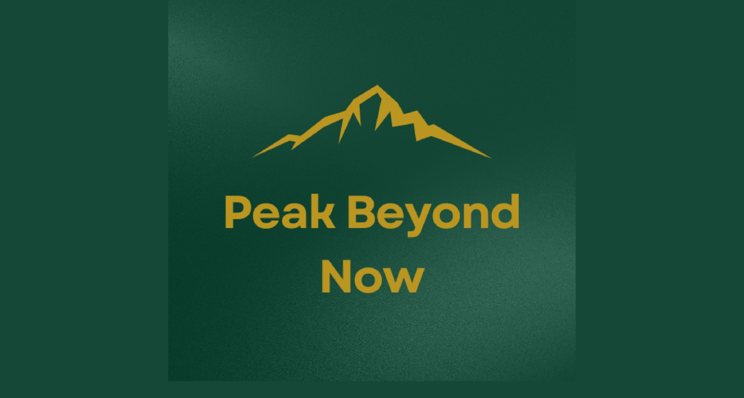 Peak Beyond Now - CPIC Servicios